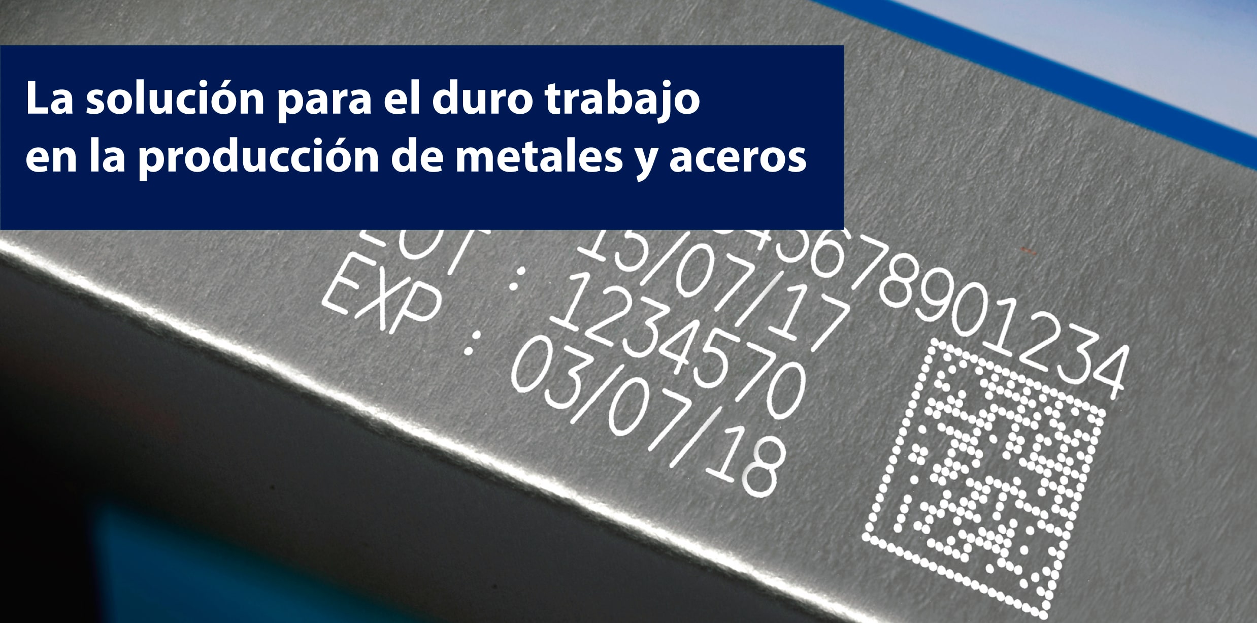La solución para el duro trabajo en la producción de metales y aceros